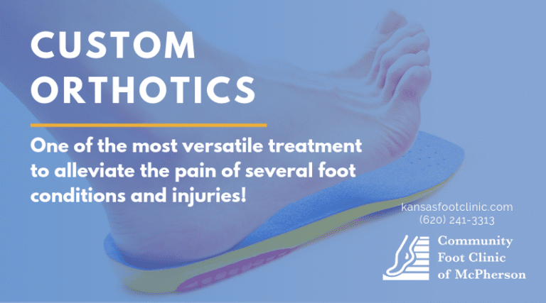 Custom Orthotics - Community Foot Clinic of McPherson