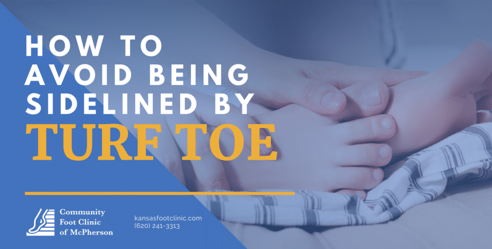 How to Prevent Turf Toe - Community Foot Clinic of McPherson